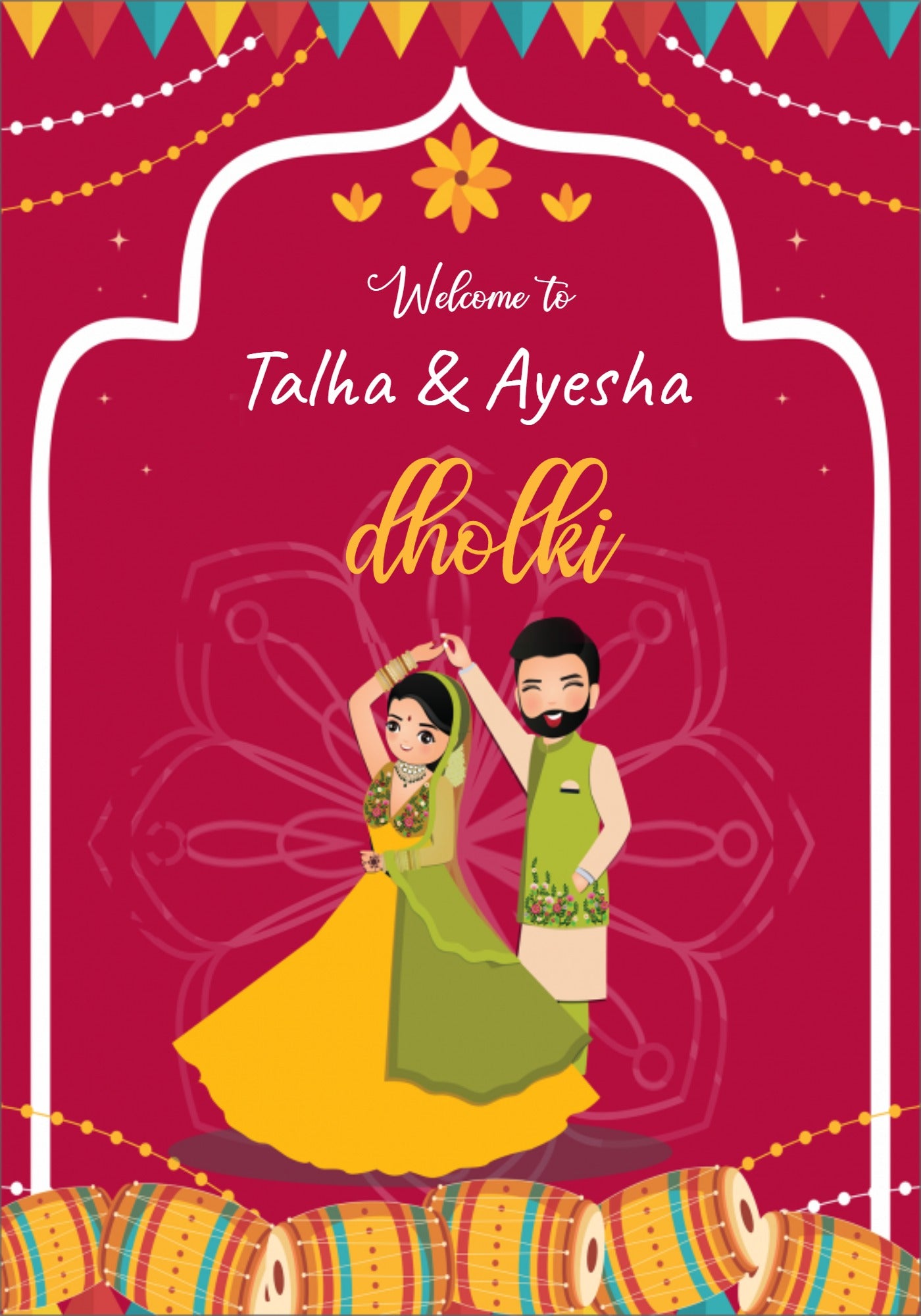 Dholki Welcome Sign