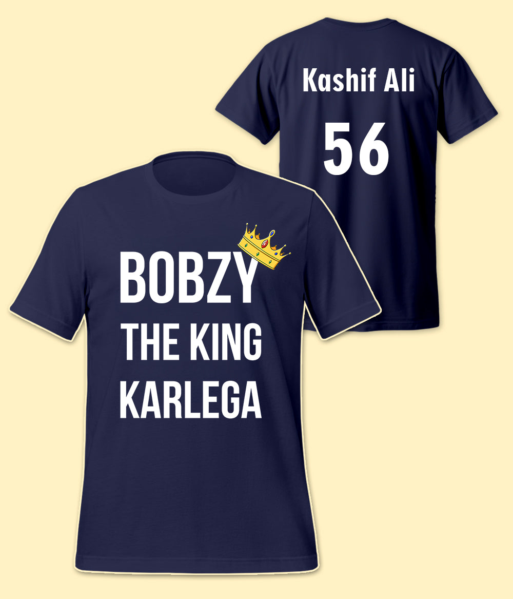 Bobzy the king T-Shirt